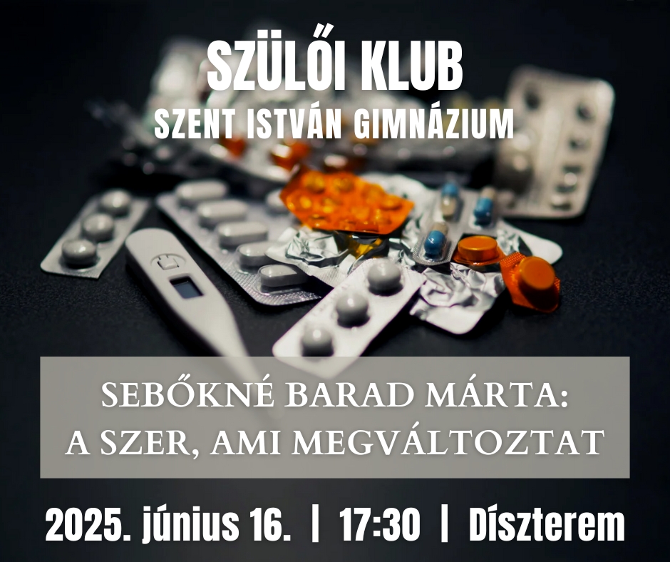 Szülői klub – 2025. június 16. - Szent István Gimnázium